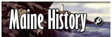 Maine History Timeline